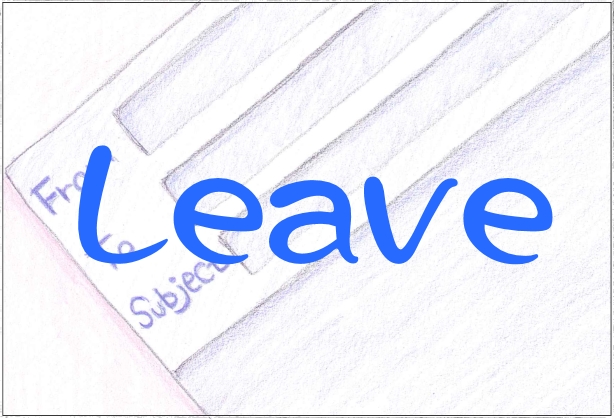 ”on leave” & "leave office" 「休暇中」や「退職する」ってなんて言うの？| Nao's Planning notes